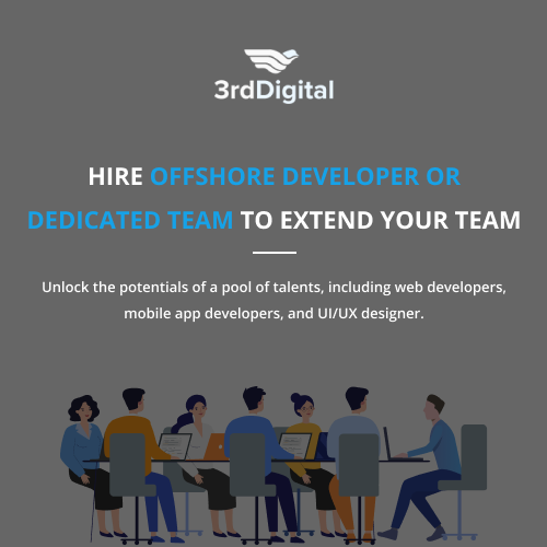 Hire Offshore Developer or Dedicated Team to Extend your Team Hire Offshore Developer or Dedicated Team to Extend your Team